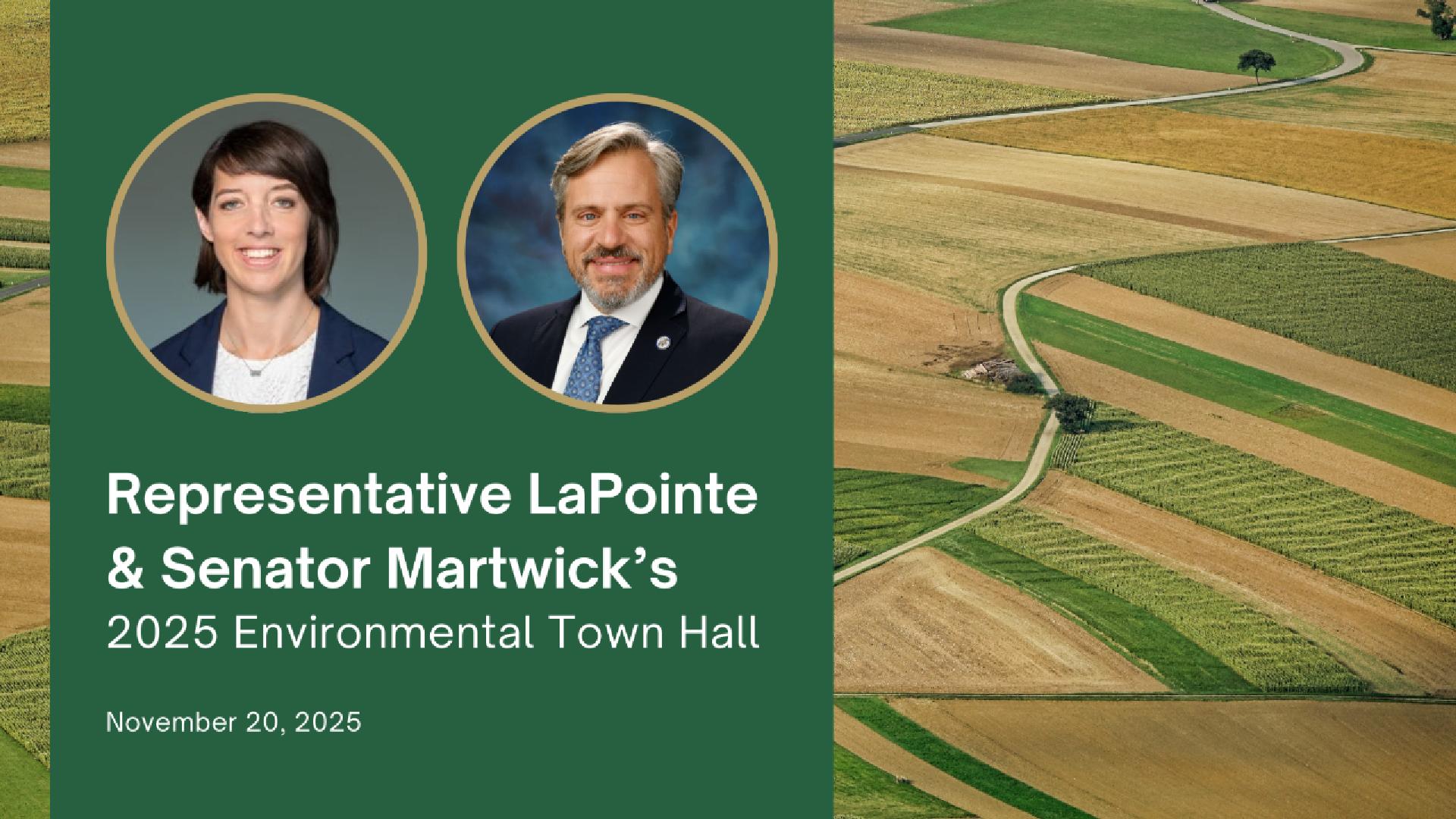 LaPointe Hosts 2025 Environmental Town Hall - Lindsey LaPointe State ...